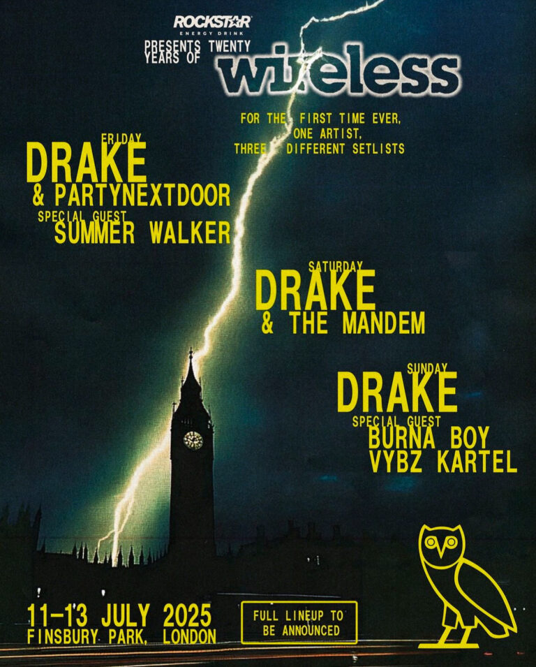 Drake To Headline All Three Nights Of The Wireless Festival 2025 ...